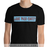 Camiseta - Frase de Chabelo - Que Paso Cuates? – Juan Camawey